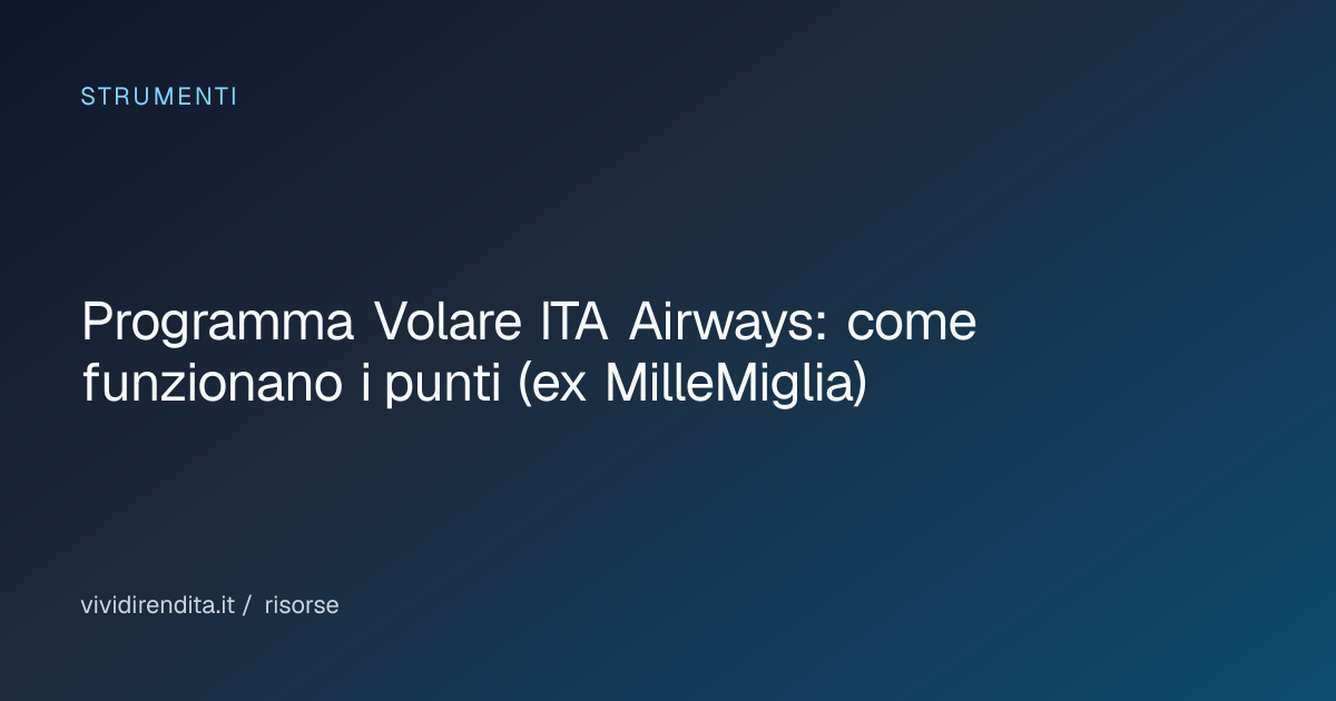 Programma Volare ITA Airways: come funzionano i punti